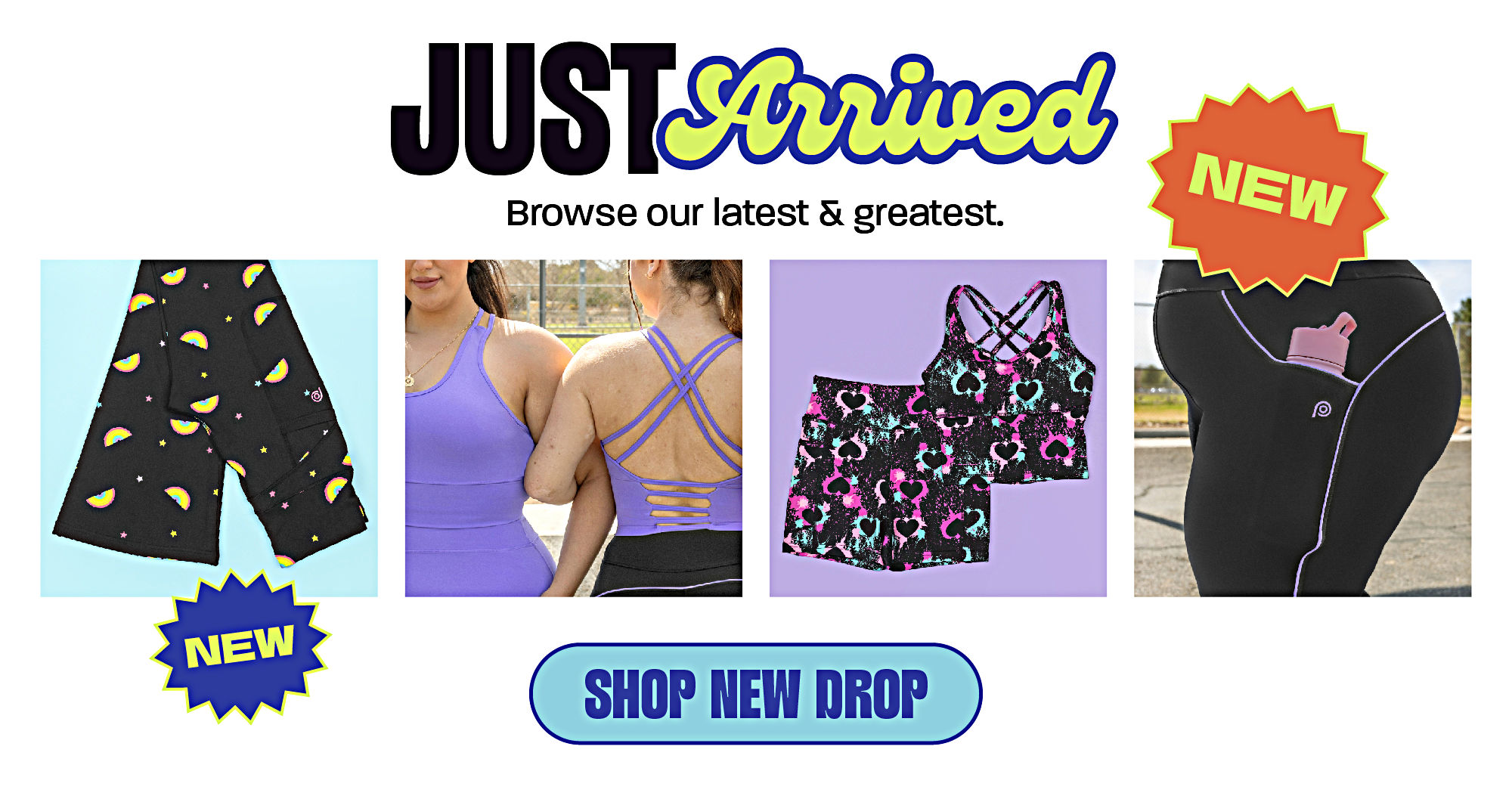 Just arrived. Browse our latest & greatest. NEW. NEW. Shop New drop