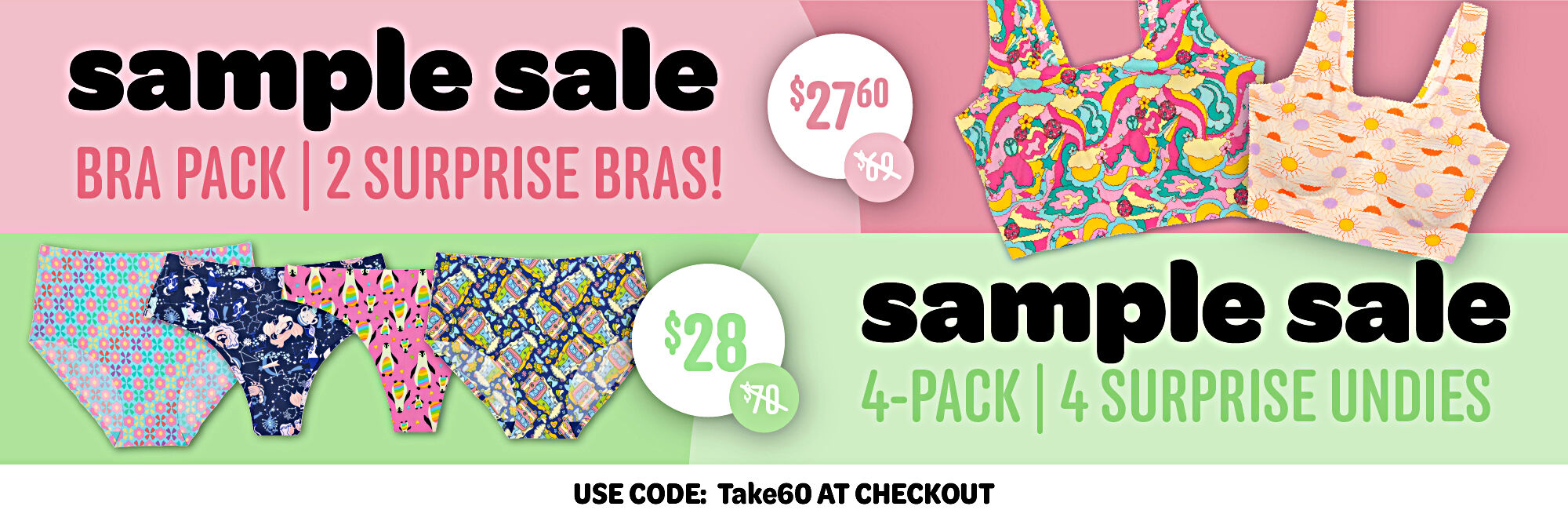 Sample Sale Packs. Bra Pack. 2 surprise bras. Was $69, now $27.60. 4 ...
