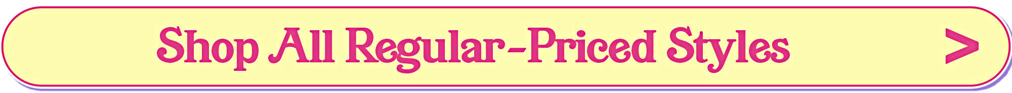 Shop all regular-priced styles