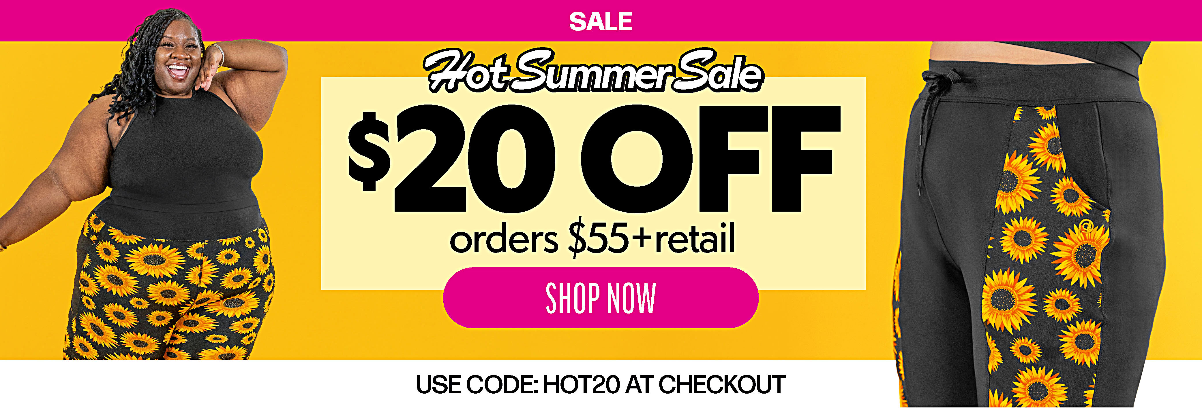 Sale Hot Summer Sale. $20 off orders $55+ retail. Use code: HOT20 at ...